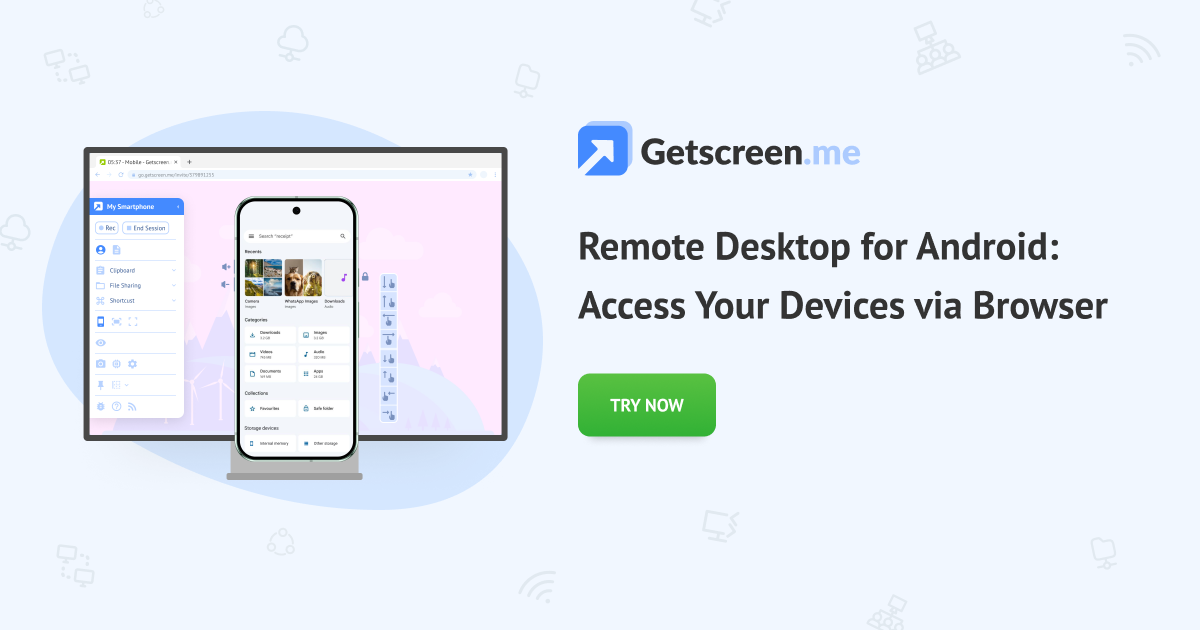 Remote Desktop for Android - Secure Browser-Based Access – Getscreen.me