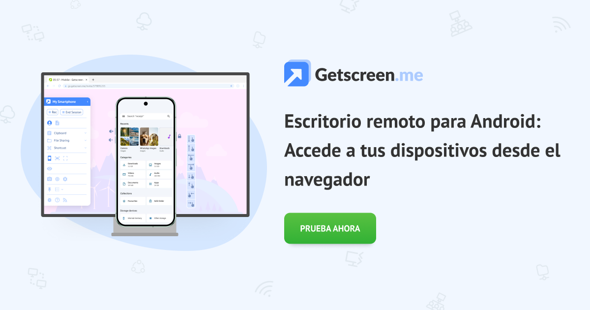 Escritorio remoto para Android: acceso seguro basado en navegador – Getscreen.me