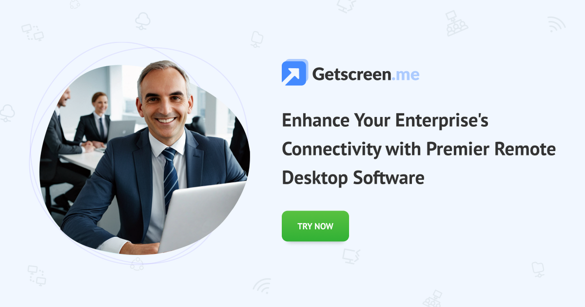 Enterprise Remote Desktop Software with Secure, Scalable Remote Desktop ...
